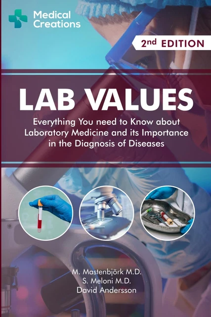 LAB VALUES: EVERYTHING You Need to Know about Laboratory Medicine and ...