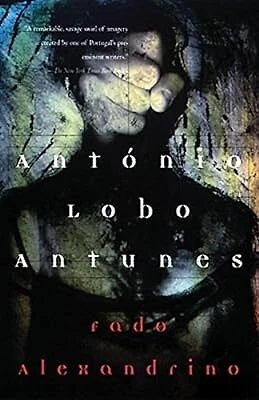 FADO ALEXANDRINO (ANTUNES, Antonio Lobo), Antunes, Ant nio Lobo, Used; Good Book EUR 18,60 ...