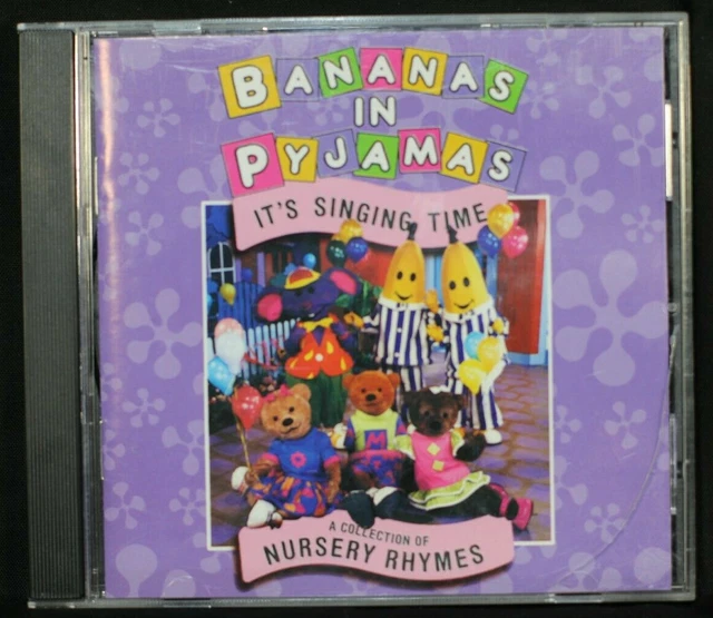 BANANAS IN PYJAMAS - It's Singing Time A Collection of Nursery Rhymes ...