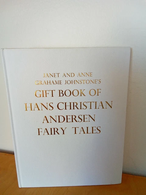 GIFT BOOK OF HANS CHRISTIAN ANDERSEN FAIRY TALES-J. & A. Grahame ...
