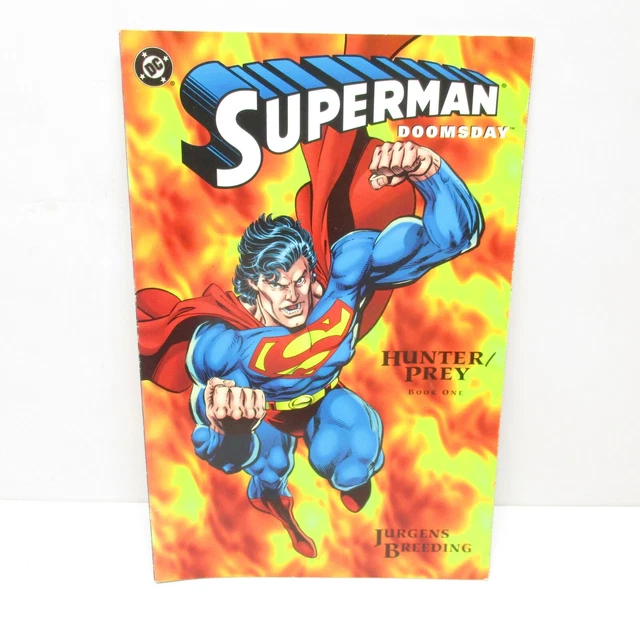DC COMICS SUPERMAN Doomsday Hunter/Prey Book One 1994 Graphic Novel ...