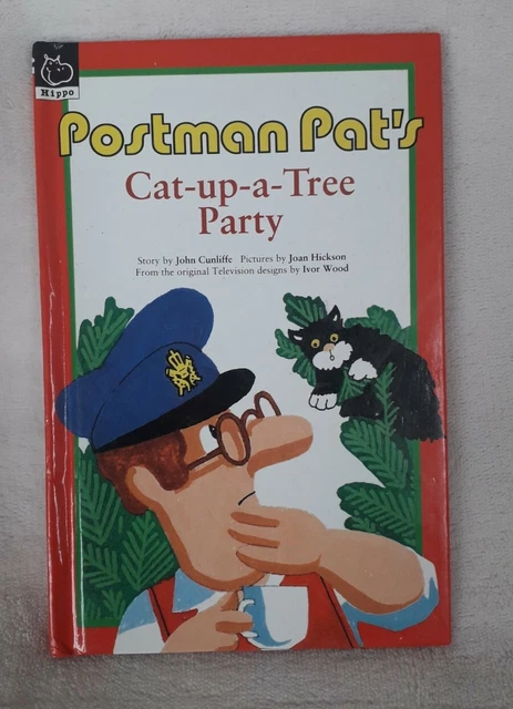 POSTMAN PAT 1990S Storybook: Postman Pat's Cat-up-a-Tree Party, John ...