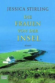 DIE FRAUEN VON der Insel de Jessica Stirling | Livre | état très bon ...