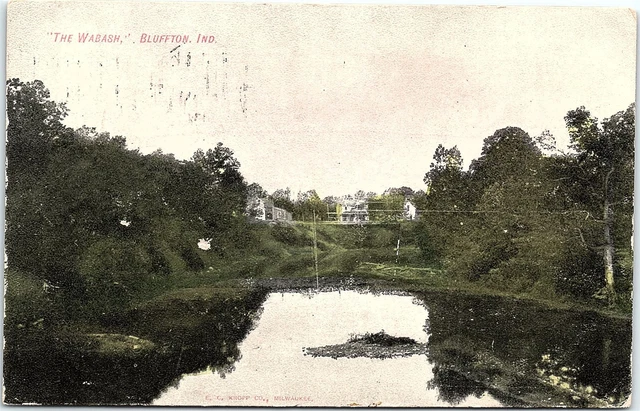 POSTCARD IN BLUFFTON The Wabash River Bridge Indiana 1908 YC £6.47 ...