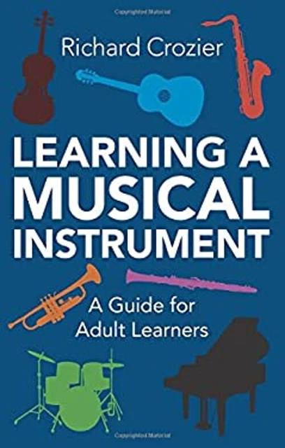 APRENDIZAJE A MUSICAL Instrumento: Un Guía para Adulto Learners EUR 6 ...