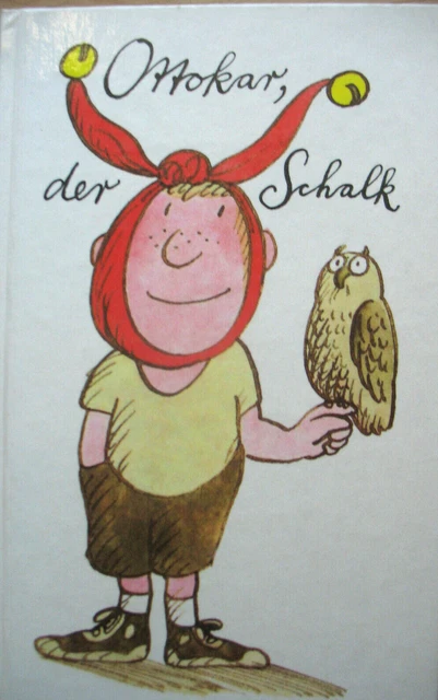 &OTTOKAR, DER SCHALK& Ottokar Domma Eulenspiegel Verlag DDR 1985 ...
