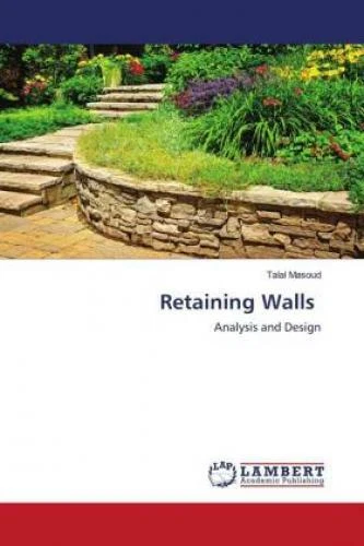 RETAINING WALLS ANALYSIS and Design 6252 £79.02 - PicClick UK