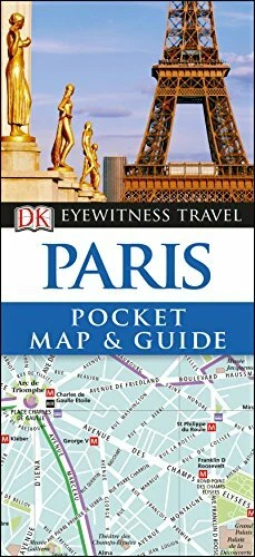 DK EYEWITNESS PARIS Pocket Map and Guide (Pocket Tra by DK Eyewitness 0241306698 EUR 17,03 ...