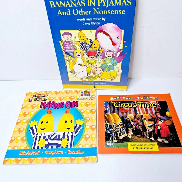 BANANAS IN PYJAMAS Having Fun and Other Nonsense Circus Time $24.95 ...