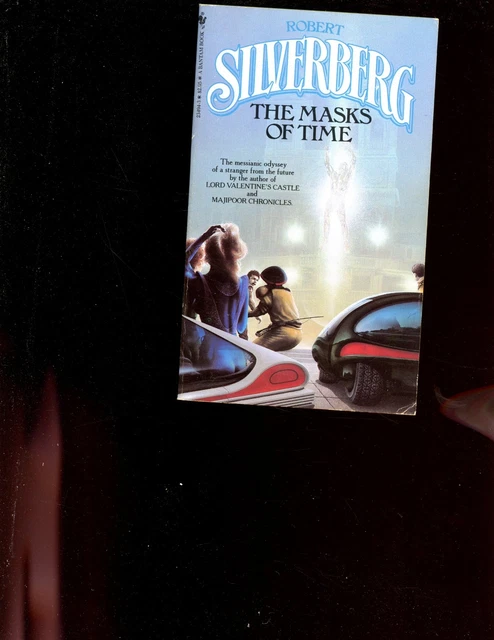 THE MASKS OF TIME, Robert Silverberg, SB très bon état EUR 4,40 ...