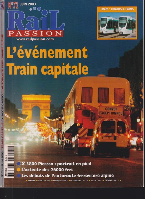 RAIL PASSION N°71 Train Capitale / Tram : Citadis A Paris / X 38000 Picasso EUR 4,50 - PicClick FR