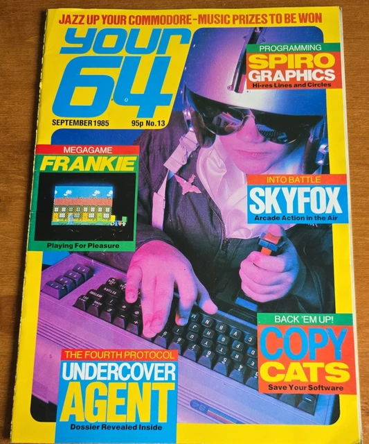 YOUR 64 MAGAZINE September 1985 Issue 13 - Gaming Computer C64 ...