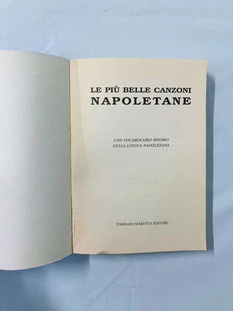 LE PIÙ BELLE canzoni napoletane – Tommaso Marotta editore – 1994 – IT ...