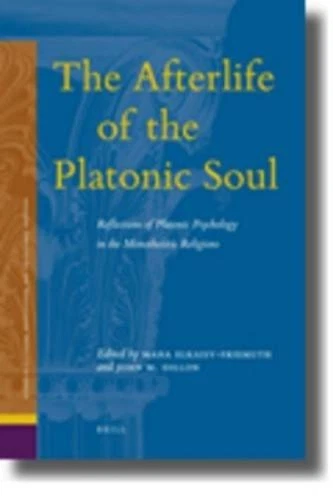MAHA EL-KAISY THE Afterlife of the Platonic Soul (Relié) EUR 247,91 ...