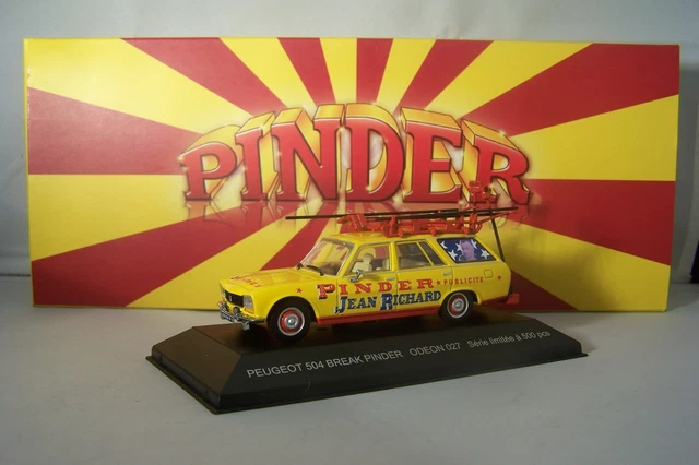 1/43 CIRQUE PINDER Odéon 027 Peugeot 504 Break affichage EUR 38,00 ...