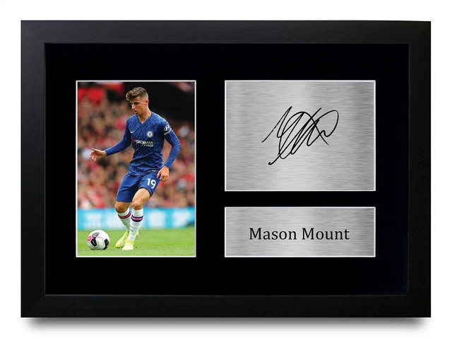 MASON MOUNT SIGNED Pre Printed Autograph A4 Photo Display Gift For a ...