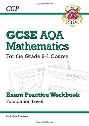 GCSE MATHS AQA Exam Practice Workbook: Foundation - includes... - CGP ...