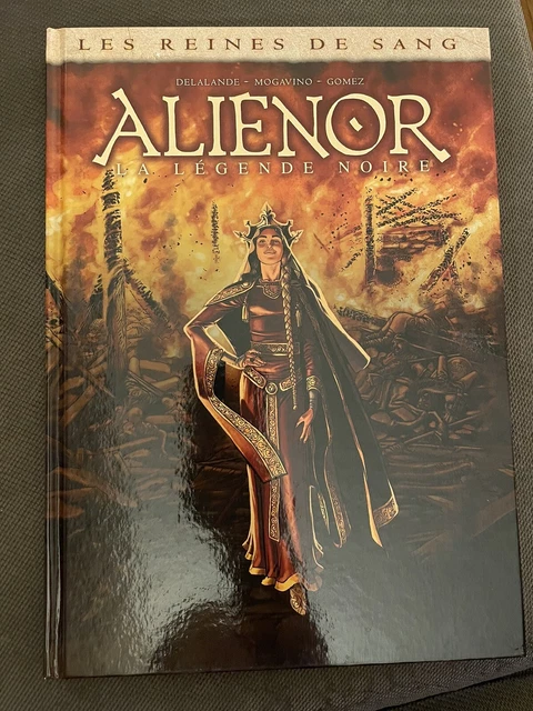 BD LES REINES De Sang - Alienor La Legende Noire, Delalande, Delcourt EUR 6,00 - PicClick FR