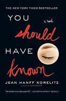YOU SHOULD HAVE Known de Korelitz, Jean Hanff | Livre | état bon EUR 6 ...