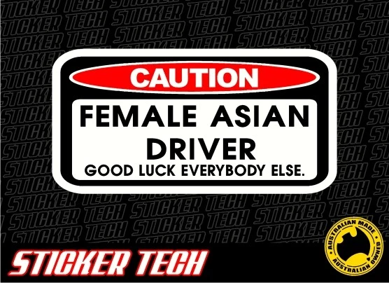 CAUTION FEMALE ASIAN Driver Warning Sticker Decal Sign Suits Jdm Honda ...