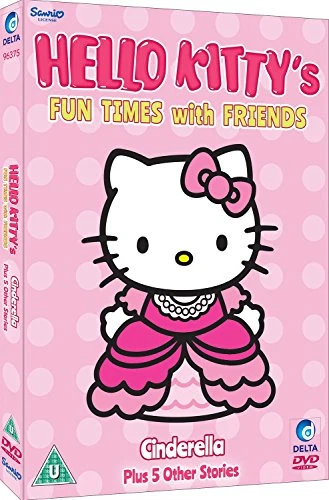 HELLO KITTY'S FUN Times With Friends: Cinderella Plus Five Other ...