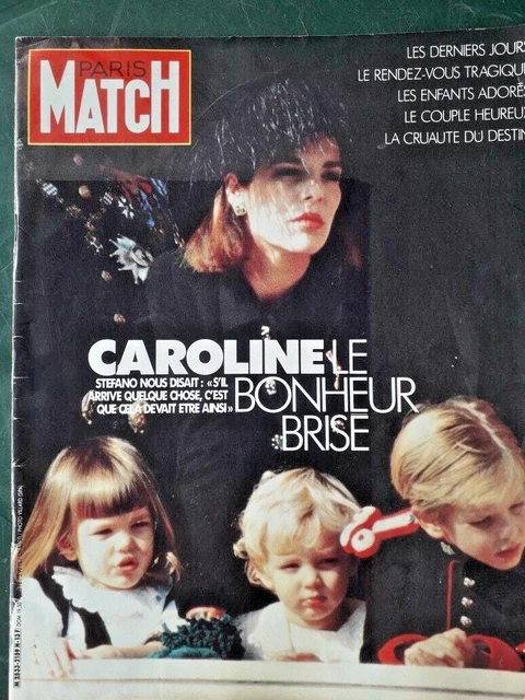 PARIS MATCH - Caroline de Monaco le bonheur brisé - n° 2159 EUR 8,00 ...