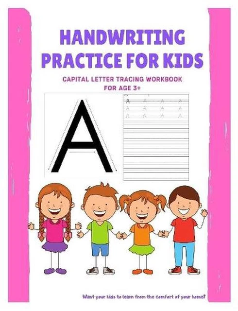 HANDWRITING PRACTICE FOR Kids: Capital Letter Tracing workbook for Age ...