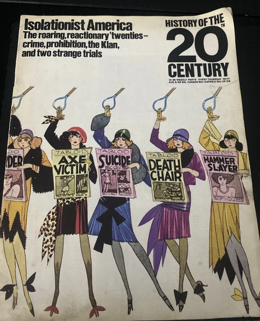HISTORY OF THE 20th Century Magazine 1969 Isolationist America Issue ...