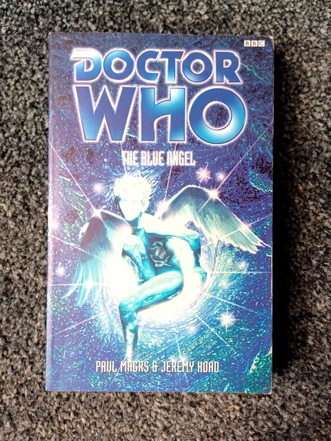 DOCTOR WHO THE BLUE ANGEL bbc book. EDA. Paul Magrs & Jeremy Hoad - NR ...