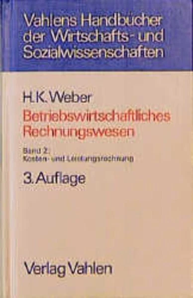 BD. 2., KOSTEN- und Leistungsrechnung Weber, Helmut K EUR 6,99 ...