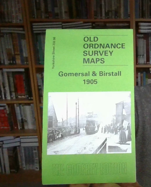 MAP OF GOMERSAL & Birstall 1905 Yorkshire Sheet 232.06 NEW £4.50 ...