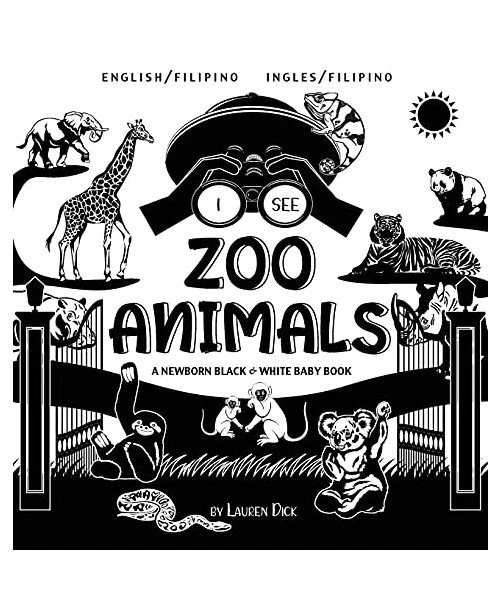I SEE ZOO Animals: Bilingual (English / Filipino) (Ingles / Filipino) A ...