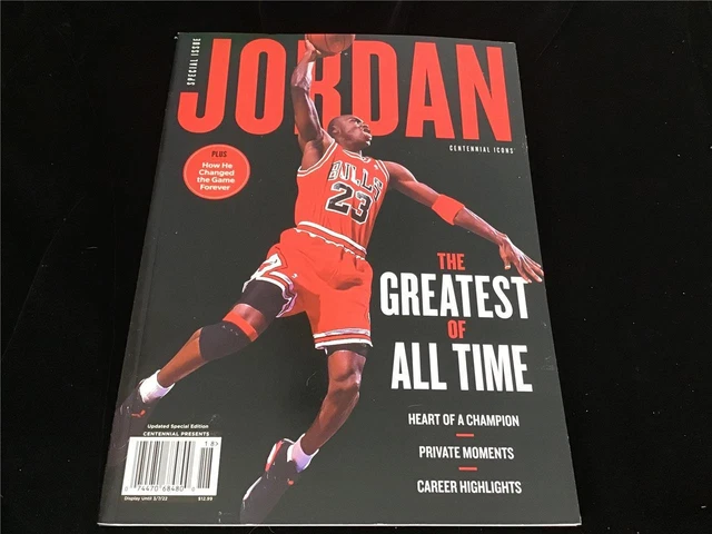 CENTENNIAL MAGAZINE CENTENNIAL icons Michael Jordan Special Issue GOAT ...