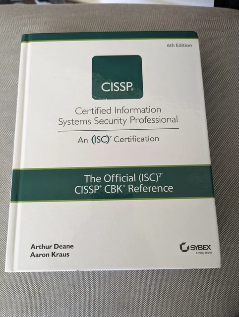 THE OFFICIAL (ISC)2 CISSP CBK Reference by Aaron Kraus and Arthur J ...