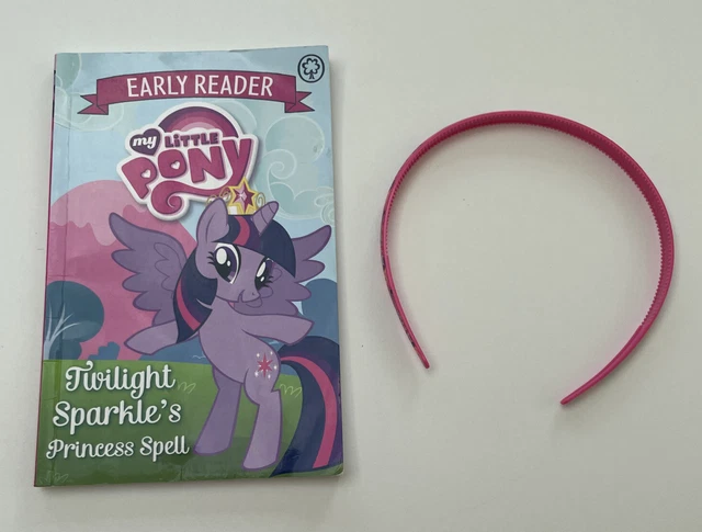 MY LITTLE PONY Early Reader: Twilight Sparkle's Princess Spell with ...
