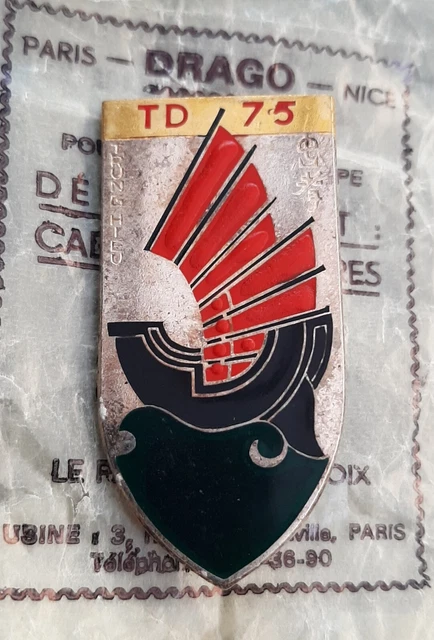 INSIGNE TD 75 TIEU DOAN Indochine LÉGION ÉTRANGÈRE Retirage Drago BADGE ...