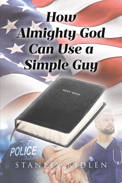 STANLEY RIDLEN HOW Almighty God Can Use a Simple Guy (Paperback) (UK ...