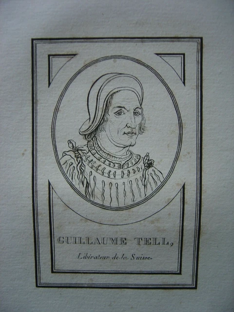 GRAVURE AU TRAIT Portrait de GUILLAUME TELL Wilhelm Tell Né à Bürglen ...