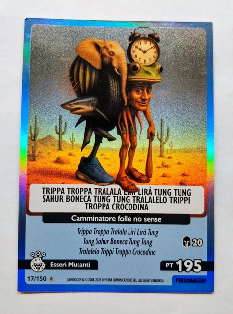 SKIFIDOL ITALIAN BRAINROT Trippa troppa tralala 17 EUR 4,99 - PicClick IT