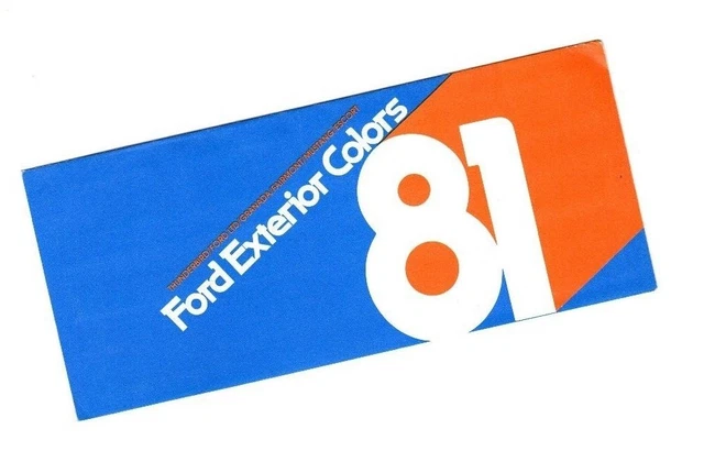 1981 FORD COLOR Paint Brochure/Chart: MUSTANG,THUNDERBIRD,LTD,ESCORT ...