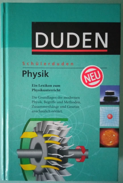 SCHÜLERDUDEN PHYSIK - Duden Lexikon zum Physikunterricht - Grundlagen der Physik EUR 4,95 ...
