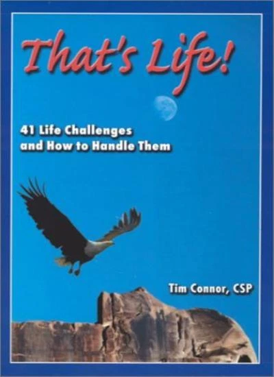 THAT'S LIFE!: 41 Life Challenges and How to Handle Them-Tim Conn £3.63 ...