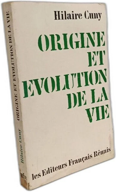 ORIGINE ET ÉVOLUTION de la vie | Hilaire Cuny | Etat correct EUR 18,00 ...