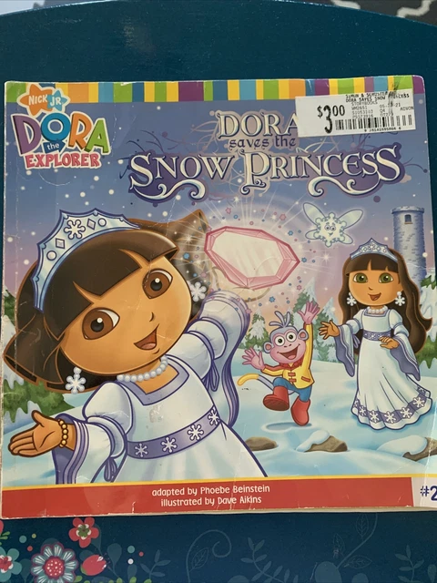 DORA SAUVE LA princesse des neiges [Dora l'exploratrice, n° 27] - Livre ...