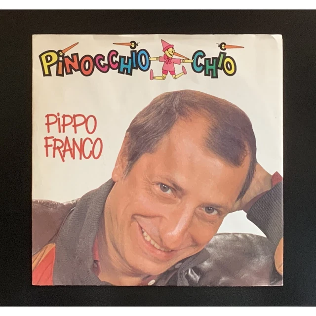 PIPPO FRANCO VINILE 7" 45 giri Pinocchio Chiò / La Pantofola / SRL11000 ...