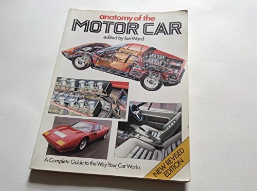 ANATOMY OF THE Motor Car £7.00 - PicClick UK
