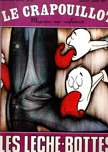 LE CRAPOUILLOT N°21. Le lèche-bottes. Aoùt 1972. TBE EUR 4,50 - PicClick FR