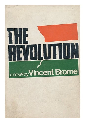 BROME, VINCENT (1910-?) La Révolution 1969 Première Édition Reliée EUR ...