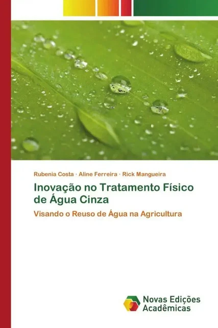 RUBENIA COSTA (U. a.) | Inovação no Tratamento Físico de Água Cinza ...
