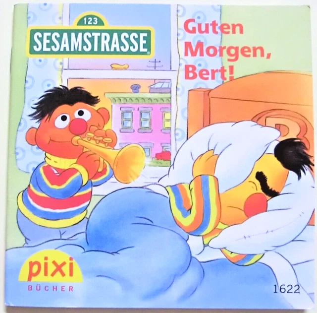 PIXI BÜCHER 1622-SESAMSTRASSE-GUTEN Morgen, Bert! -1. Aufl. 2008 - Sammlung EUR 1,50 - PicClick DE